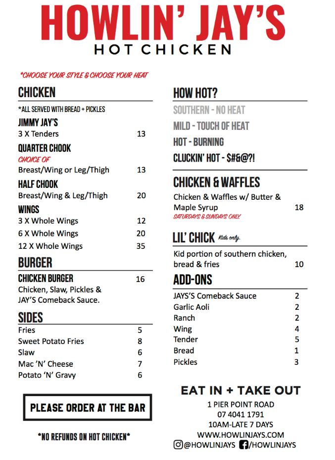 Howlin’ Jay’s – The Pier Cairns